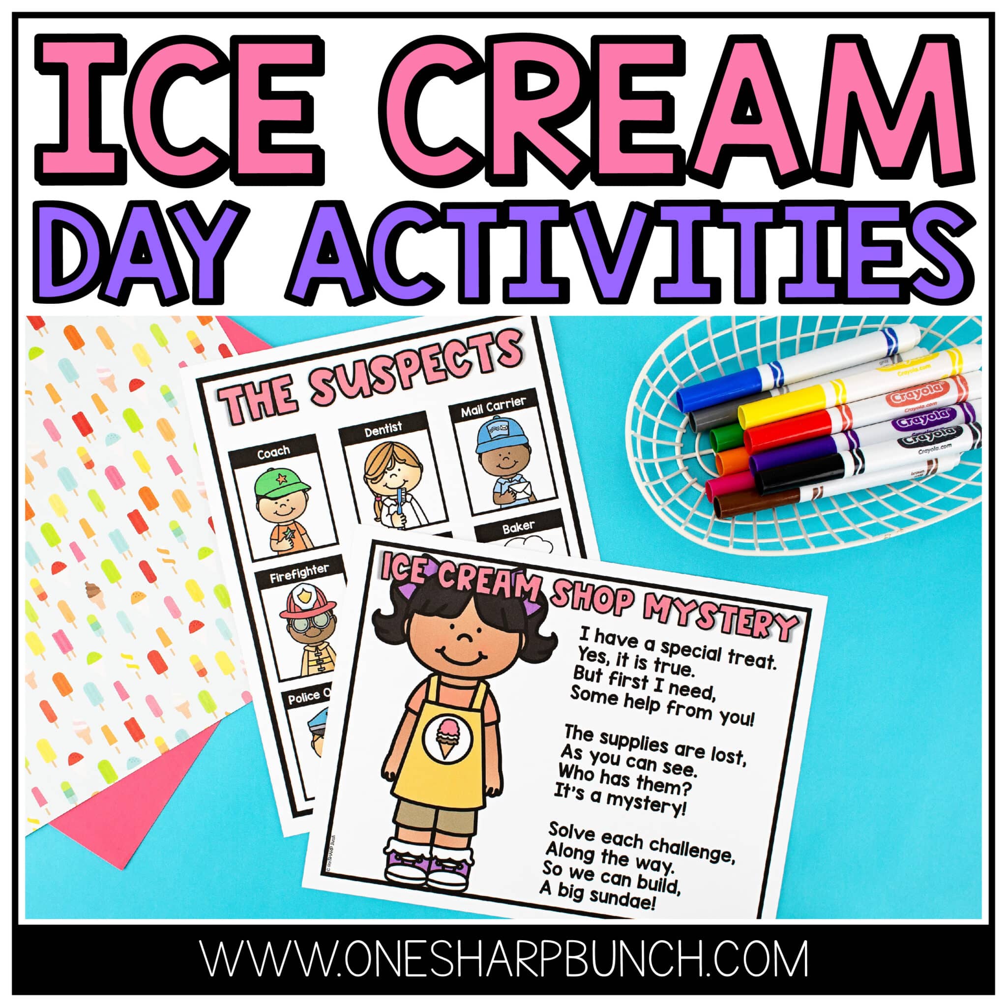 Ice Cream Day Activities for Kids for the End of the Year - One Sharp Bunch