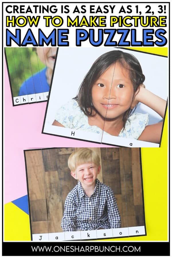 Editable Picture Name Puzzles for Name Practice - One Sharp Bunch