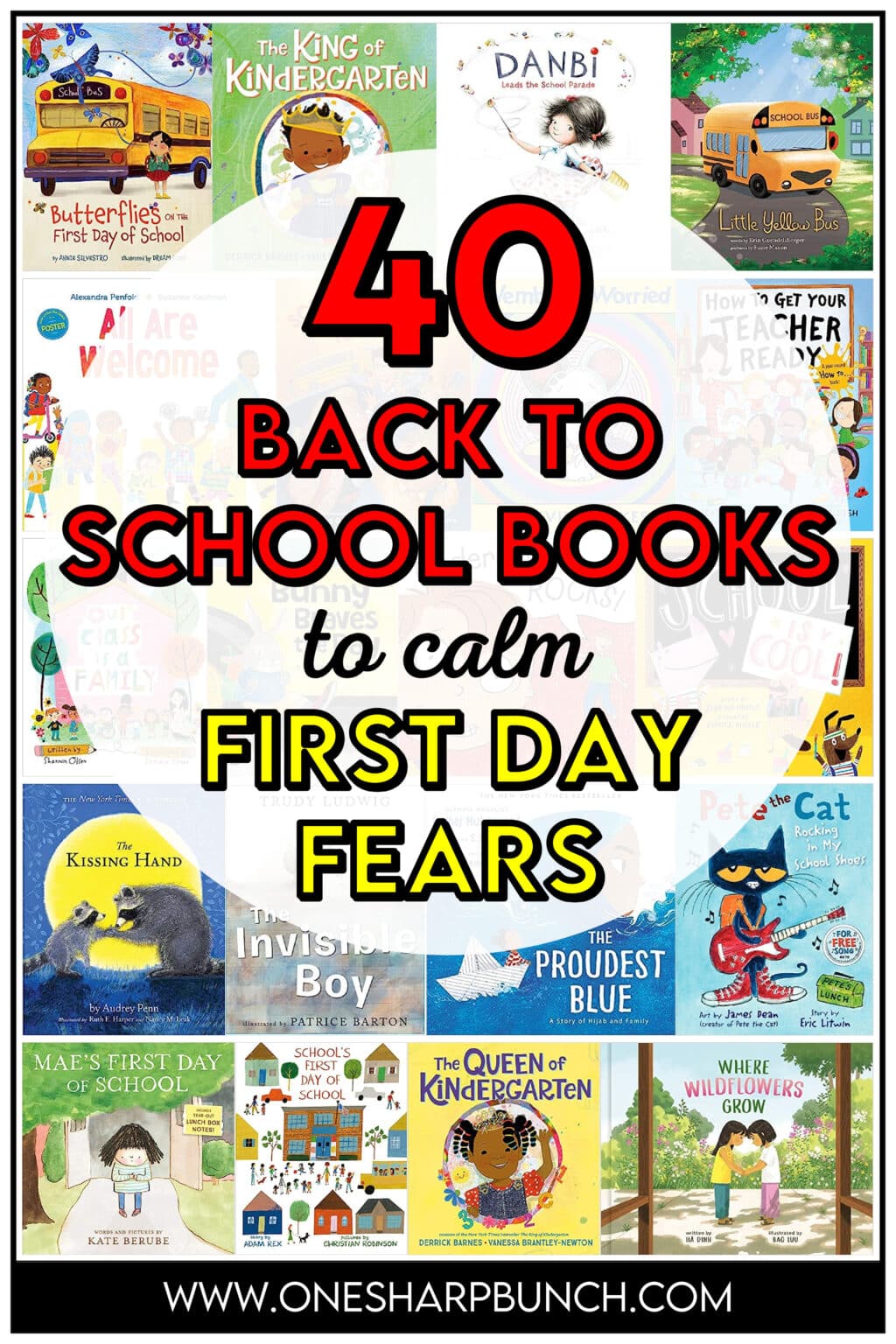 Back to School Books to Calm First Day Fears - One Sharp Bunch
