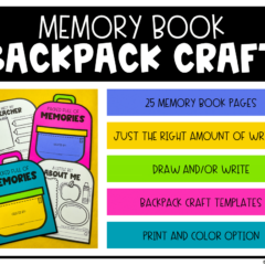 End of the Year Memory Book Backpack Craft and Writing Activities - One ...