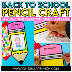 Super Simple Pencil First Day of School Craft - One Sharp Bunch