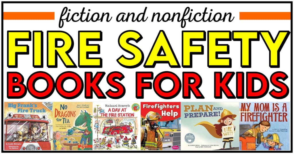 The Best Fire Safety Books for Fire Safety Week - One Sharp Bunch