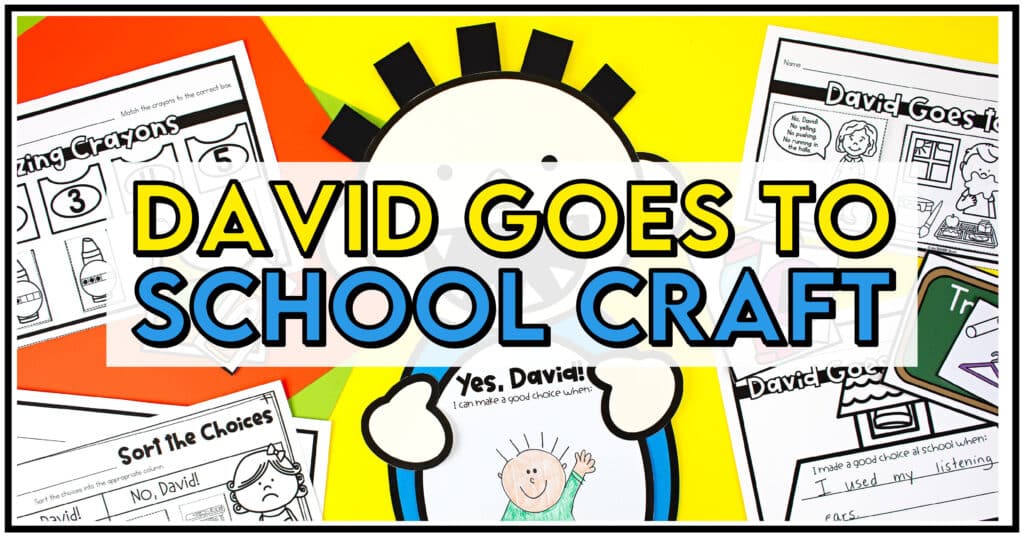 David Goes to School Craft and Activities for Back to School - One ...