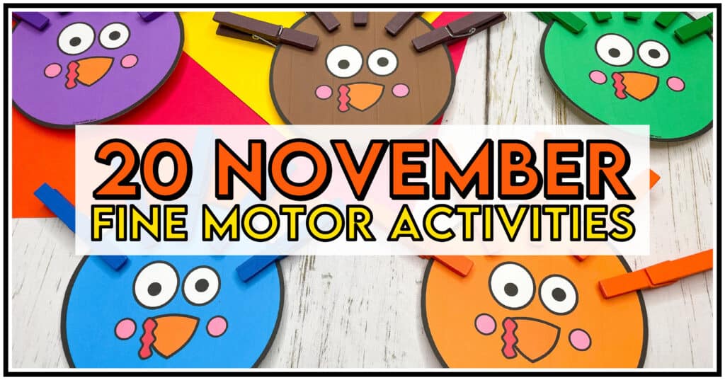 20 November Fine Motor Activities for Morning Tubs & Centers - One ...