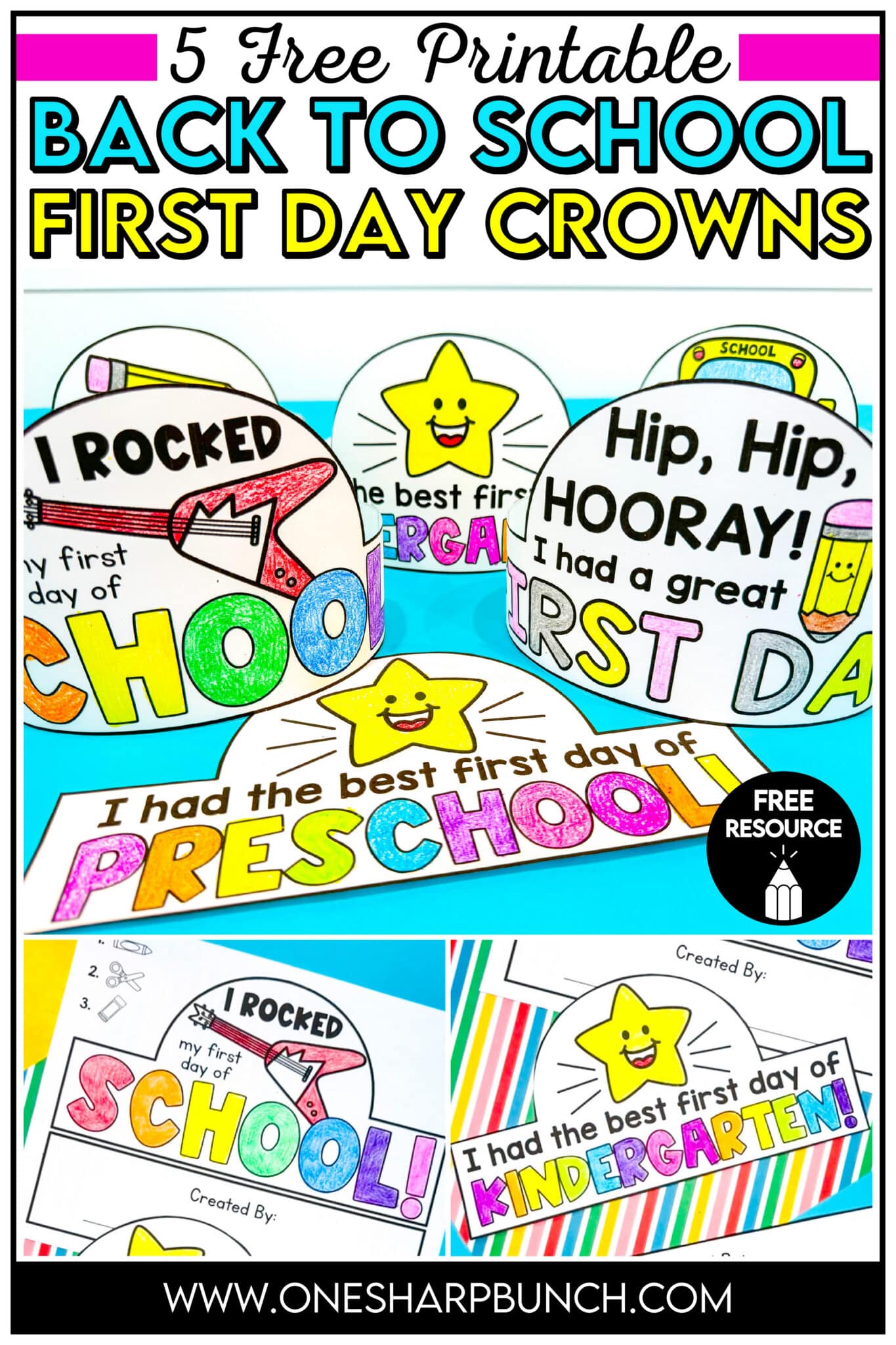 5 Free First Day of School Crowns - One Sharp Bunch