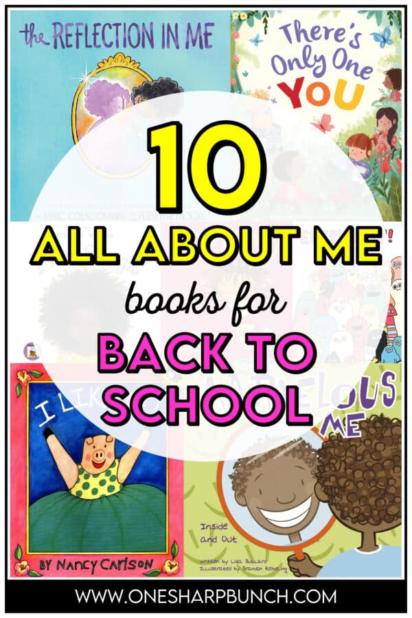 10 Uplifting All About Me Books for Back to School - One Sharp Bunch