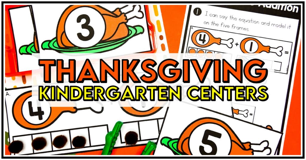 12 Math & Literacy Thanksgiving Centers for Kindergarten - One Sharp Bunch