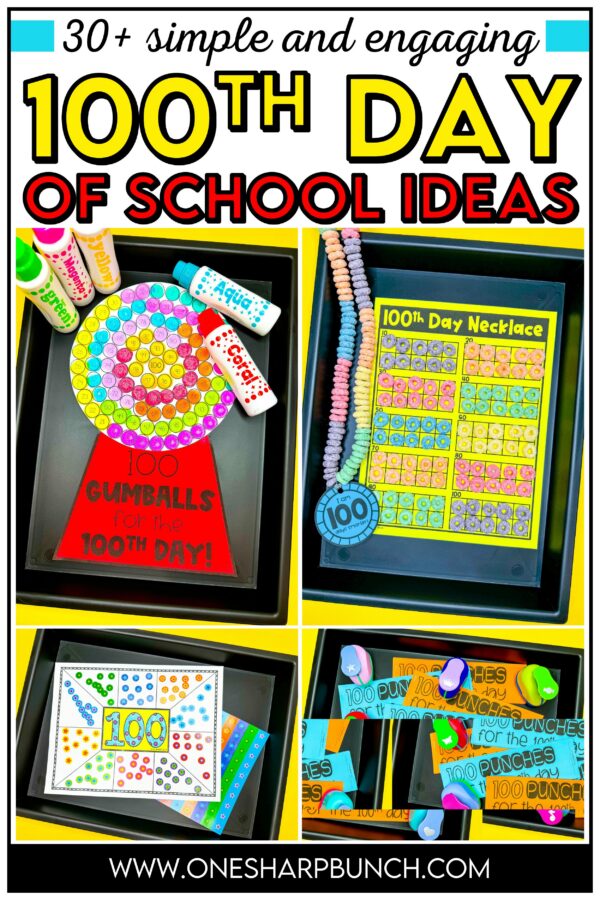 The Best 30+ 100th Day of School Ideas - One Sharp Bunch