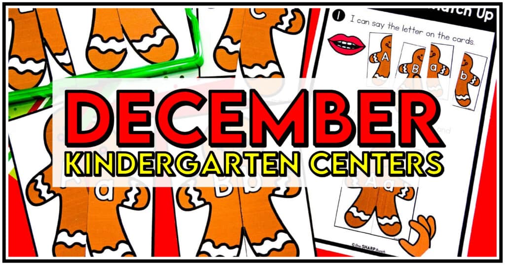 20 Math & Literacy December Centers for Kindergarten - One Sharp Bunch