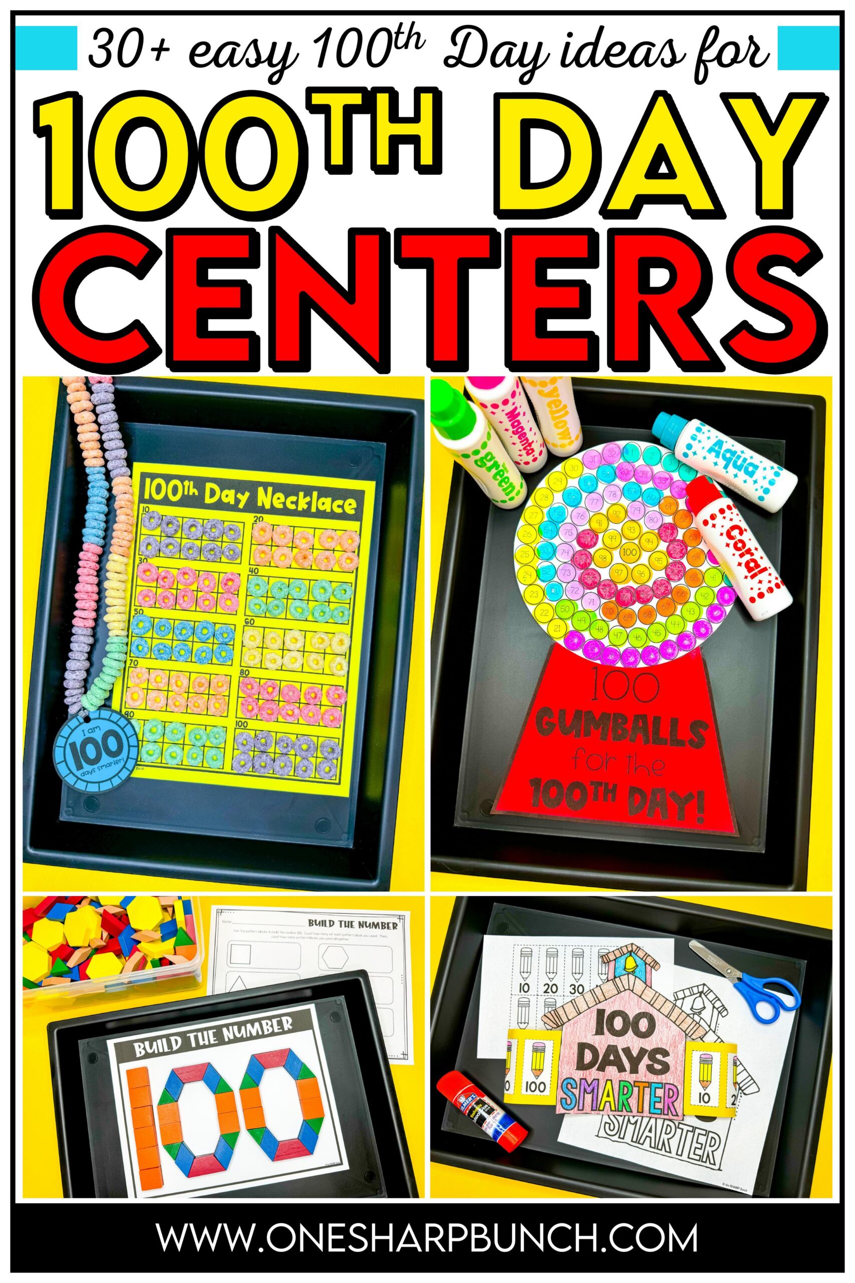 The Ultimate List of 100th Day of School Ideas - The Sharp Kinder Club
