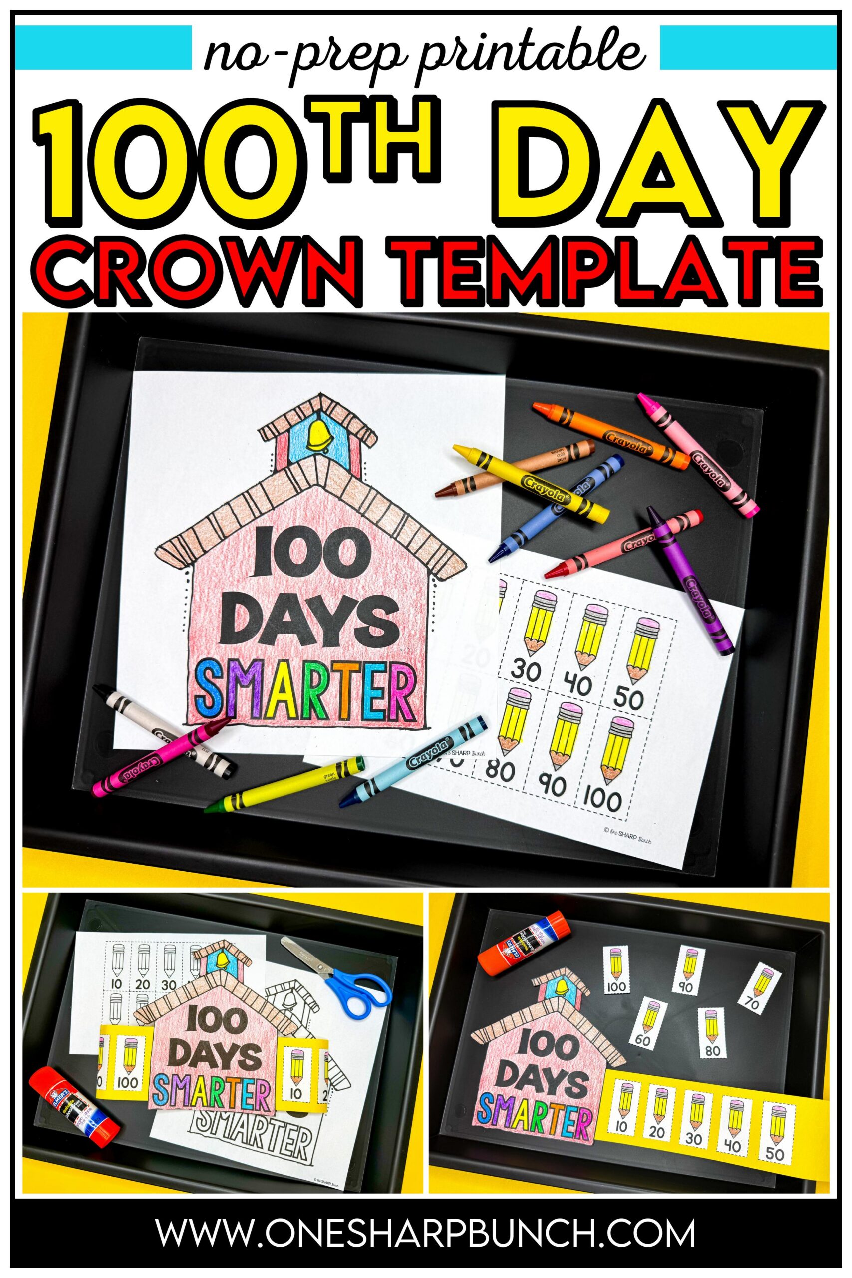 100 Days Smarter 100th Day of School Crown - One Sharp Bunch