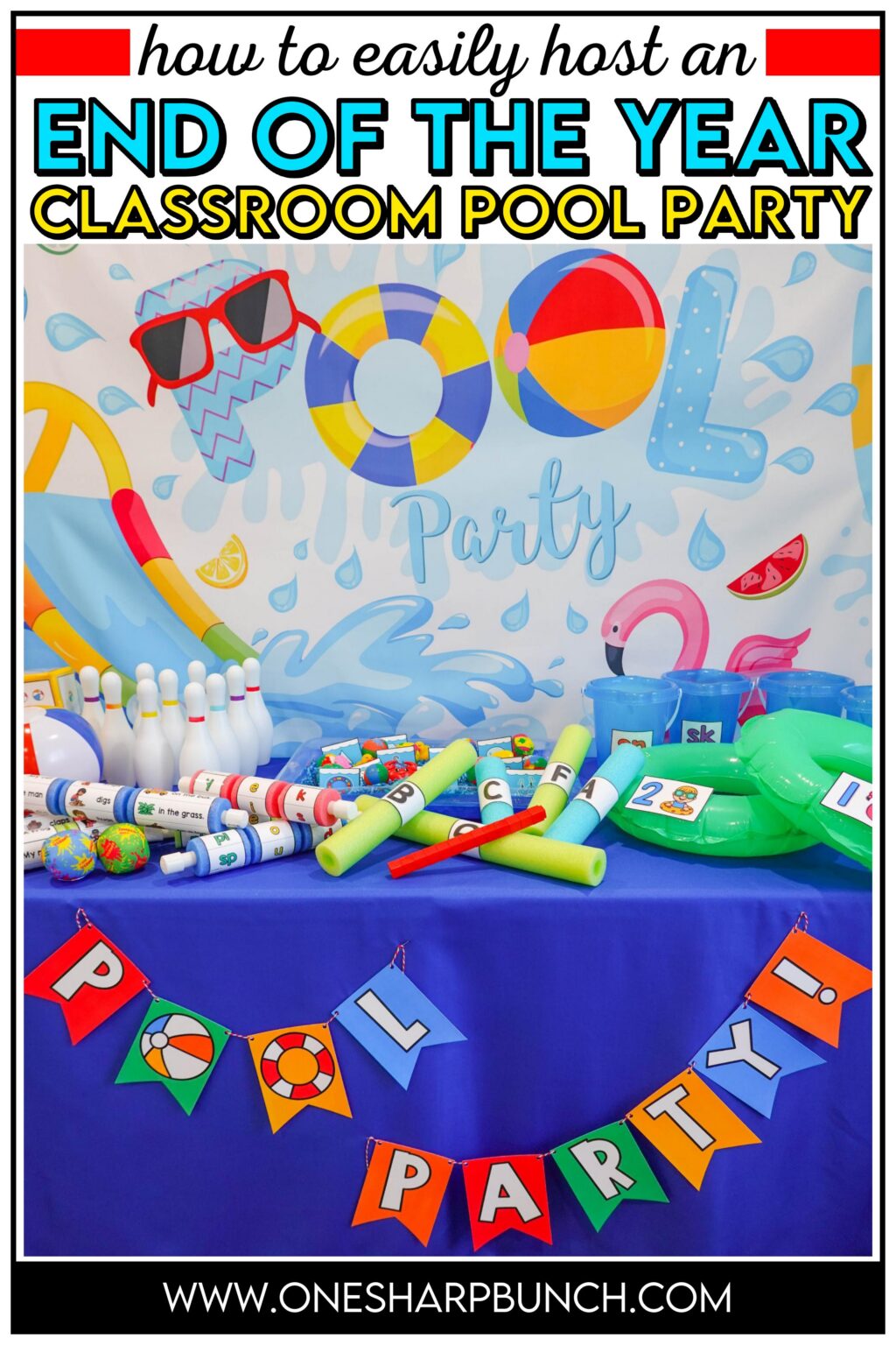 5 Steps to an Ultimate Classroom Pool Party - The Sharp Kinder Club